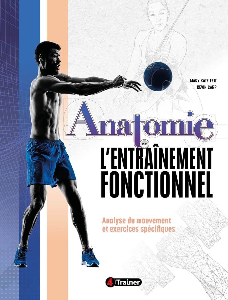 Anatomy of Functional Training: A Book with Movement Analysis and Exercises